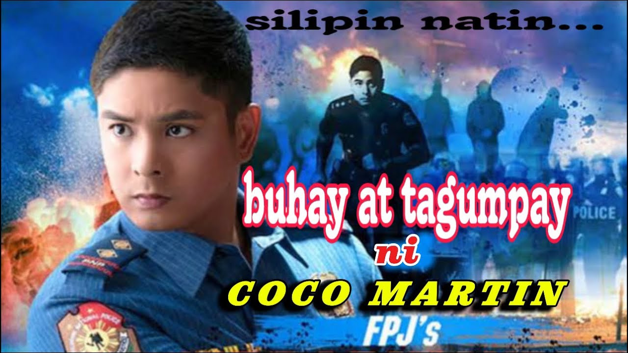The life story and success of Coco Martin in film industry and ...