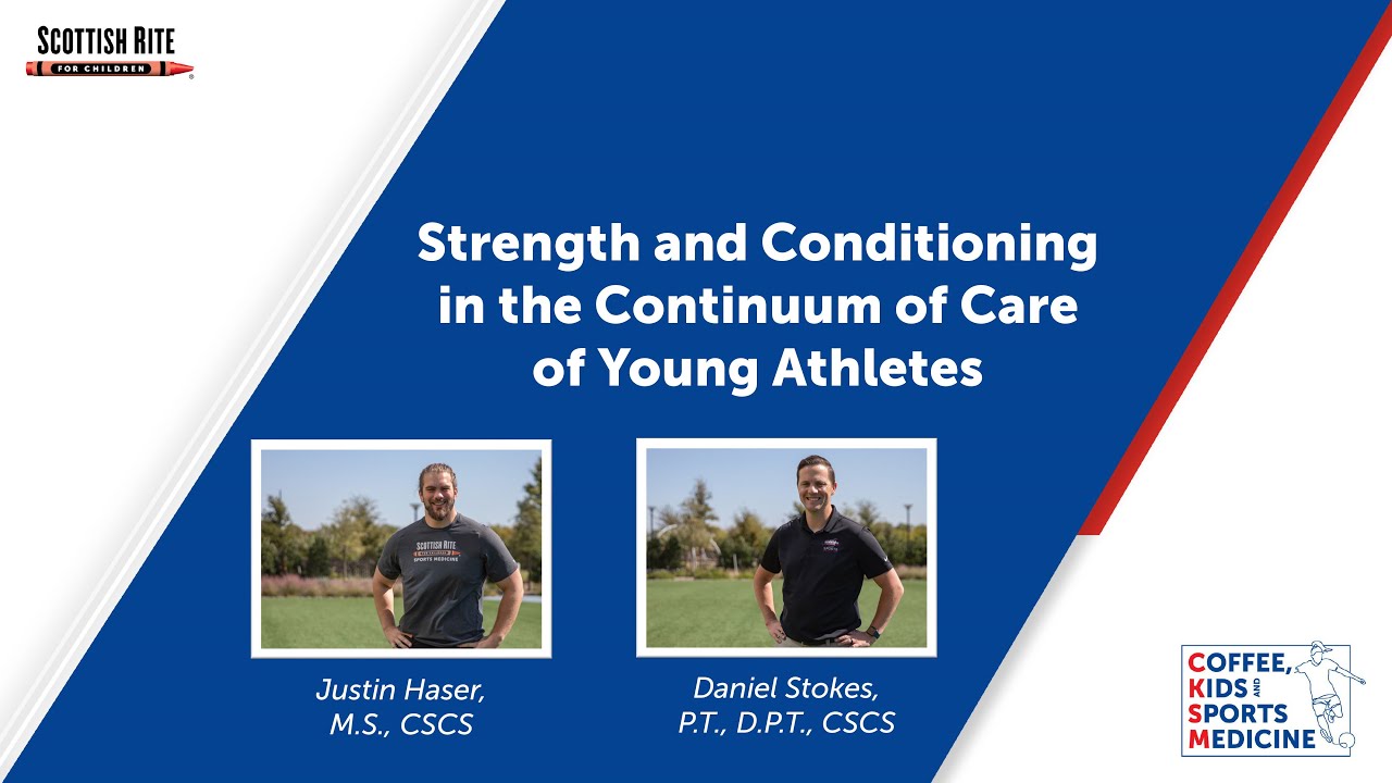 Strength and Conditioning in the Continuum of Care of Young Athletes ...