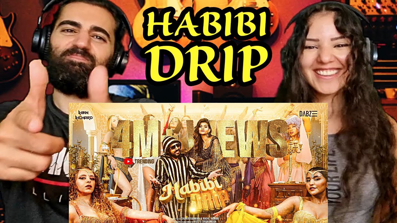 🇮🇳 Reacting to Habibi Drip 🔥 Nivin Pauly | Ribin Richard | Dabzee - YouTube