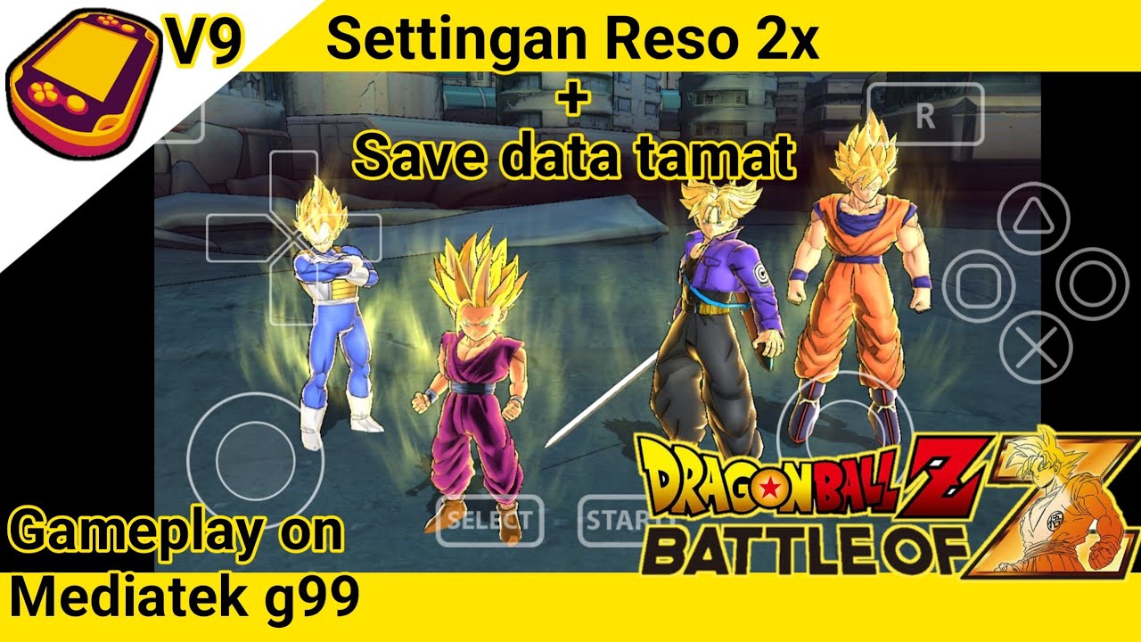 Settingan + Save data Dragon Ball Z Battle Of Z | Mediatek G99 | Vita3k V9 - YouTube