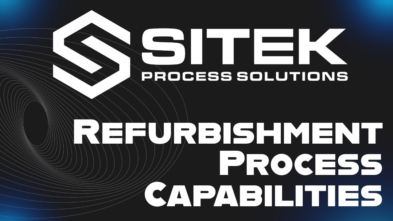 SITEK - Our Refurbishment Process - YouTube