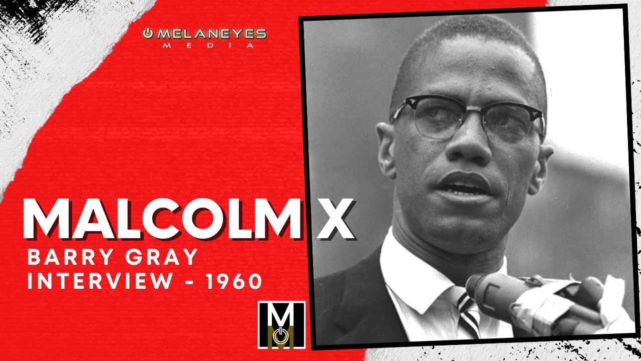 Malcolm X - Barry Gray Interview March 10, 1960 - YouTube