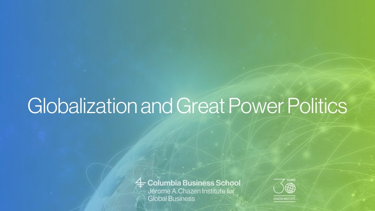 Globalization and Great Power Politics - YouTube