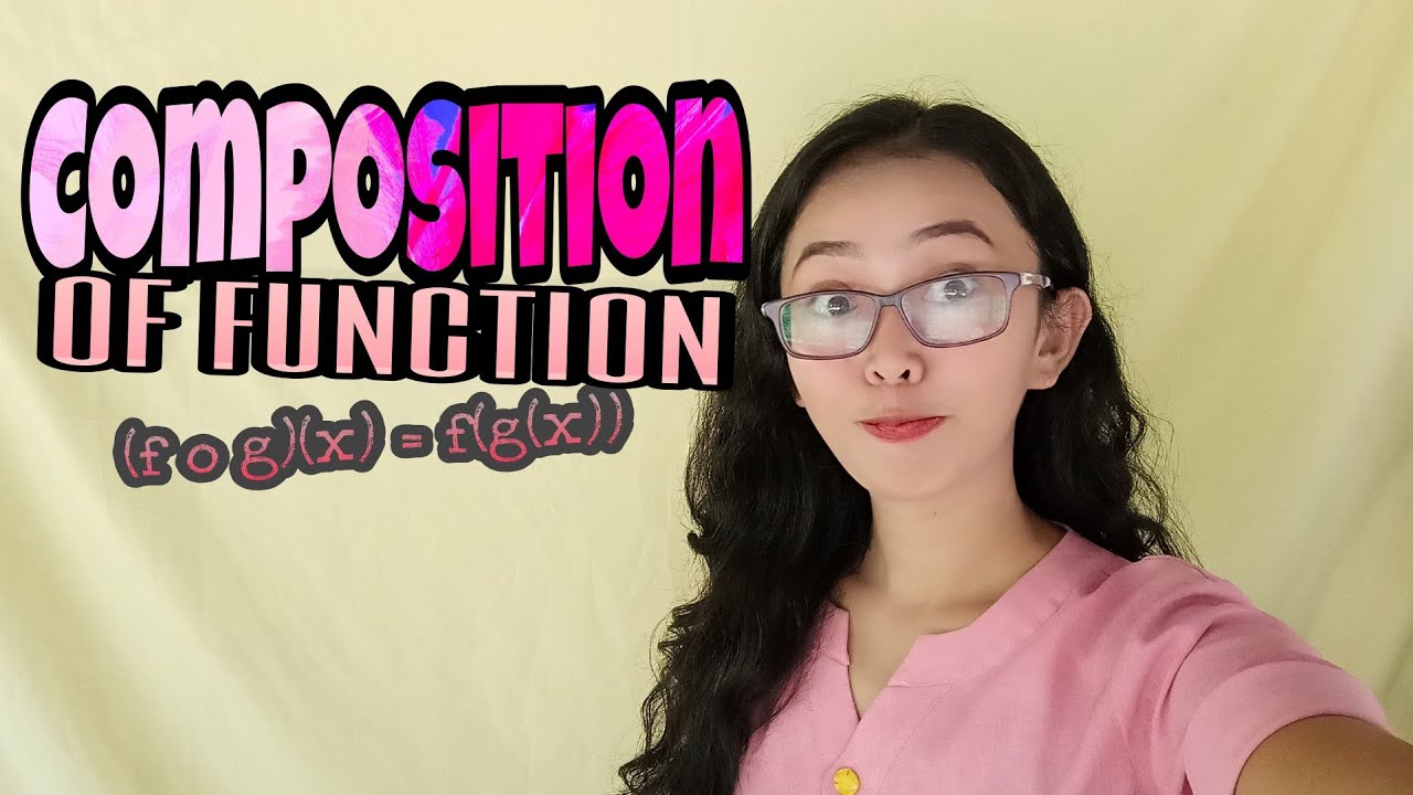 COMPOSITION OF FUNCTIONS ||General Mathematics - YouTube
