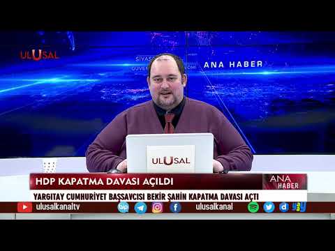 Ana Haber - 17 Mart 2021 - HDP kapatma davası - Teoman Alili - Ulusal Kanal
