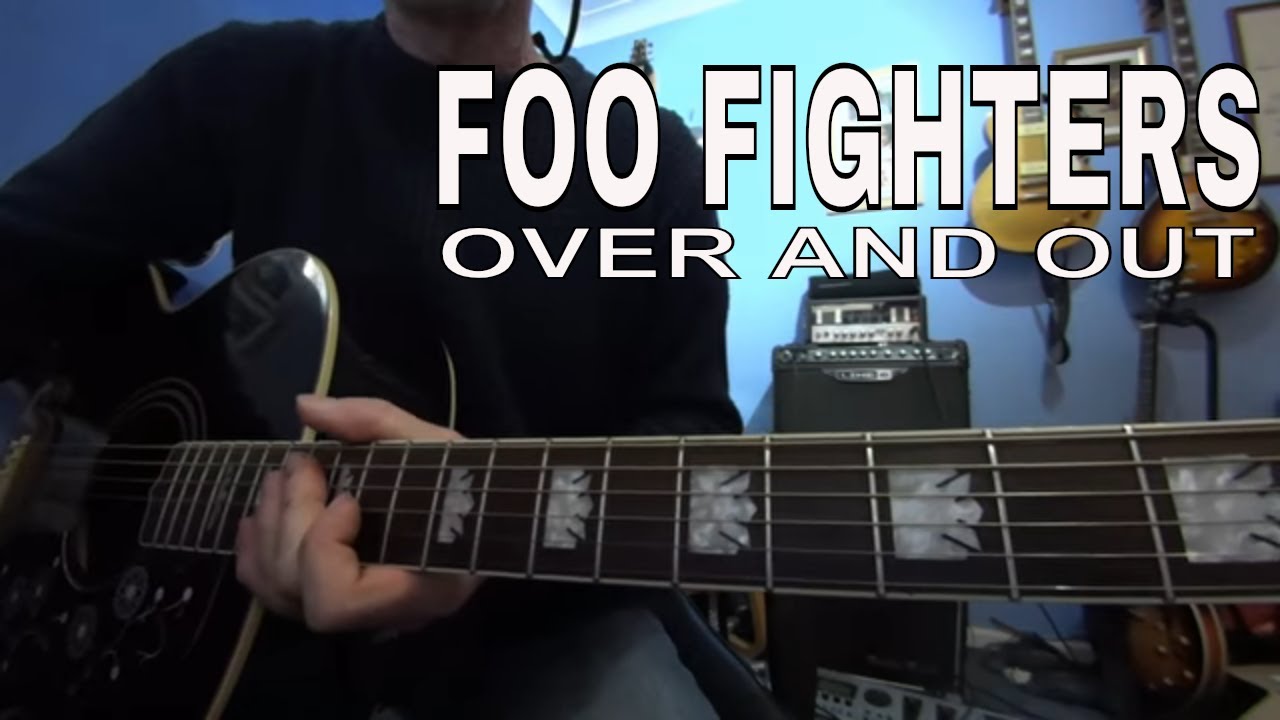 Over and Out - Foo Fighters - guitar lesson / tutorial - YouTube