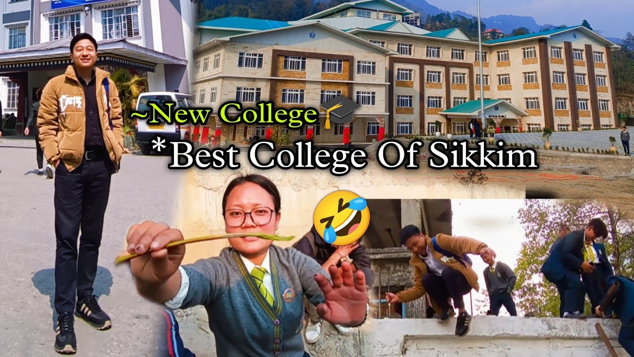 Best Government College 🎓 Of Sikkim ll New College Life ll Sikkim Wala ...