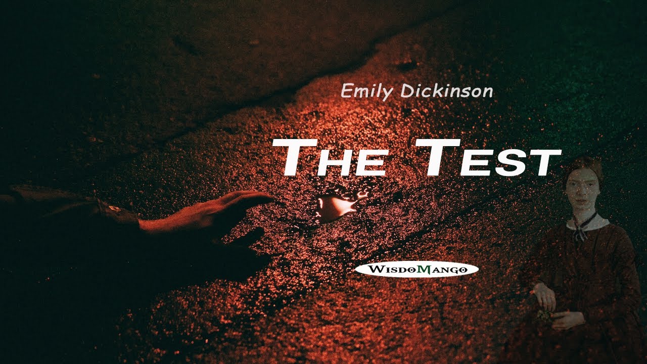 The Test - Emily Dickinson - YouTube