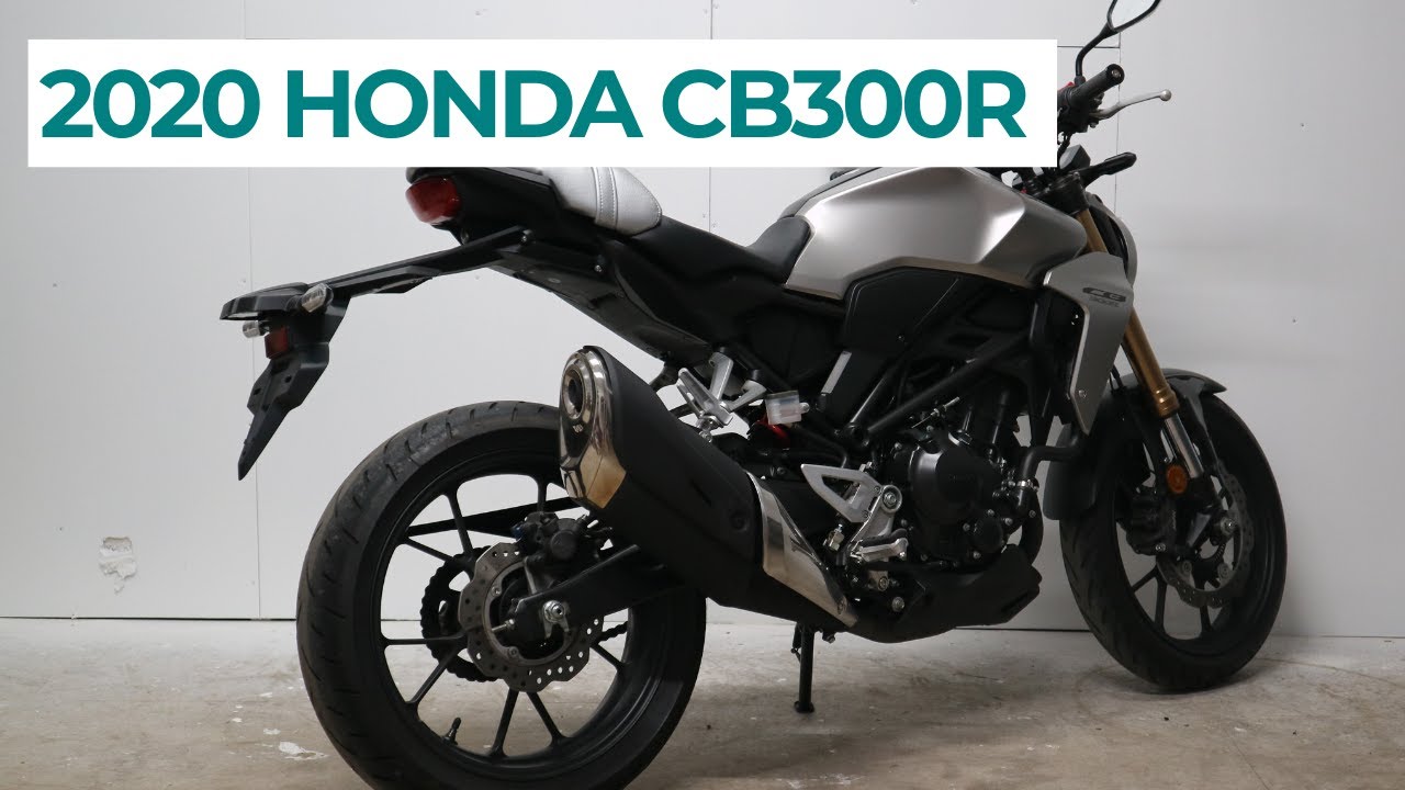 2020 Honda CB300R - Walk Around and Start Up - YouTube