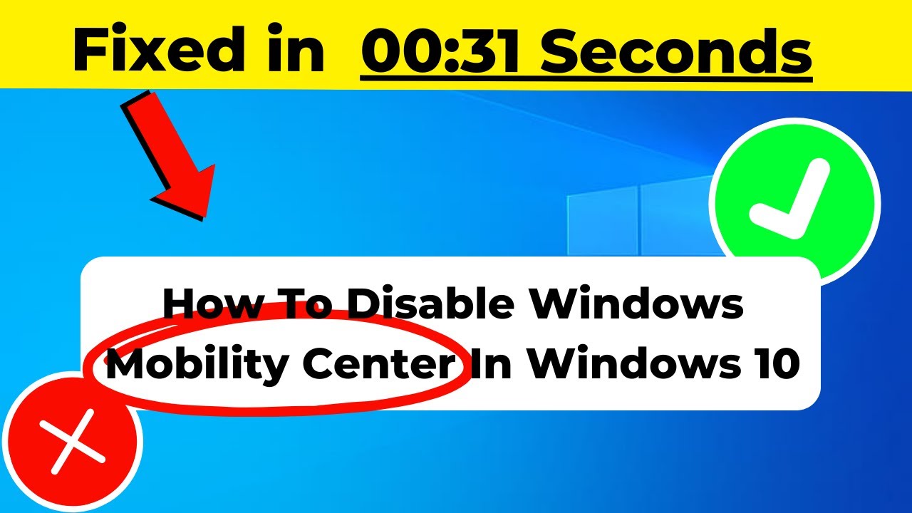 How To Disable Windows Mobility Center In Windows 11/10 2024 - YouTube