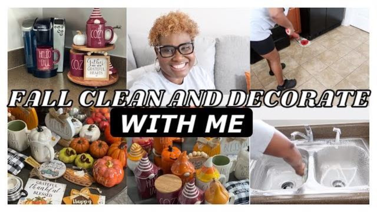 NEW!! FALL CLEAN AND DECORATE WITH ME||CLEAN WITH ME||FALL CLEAN AND ...