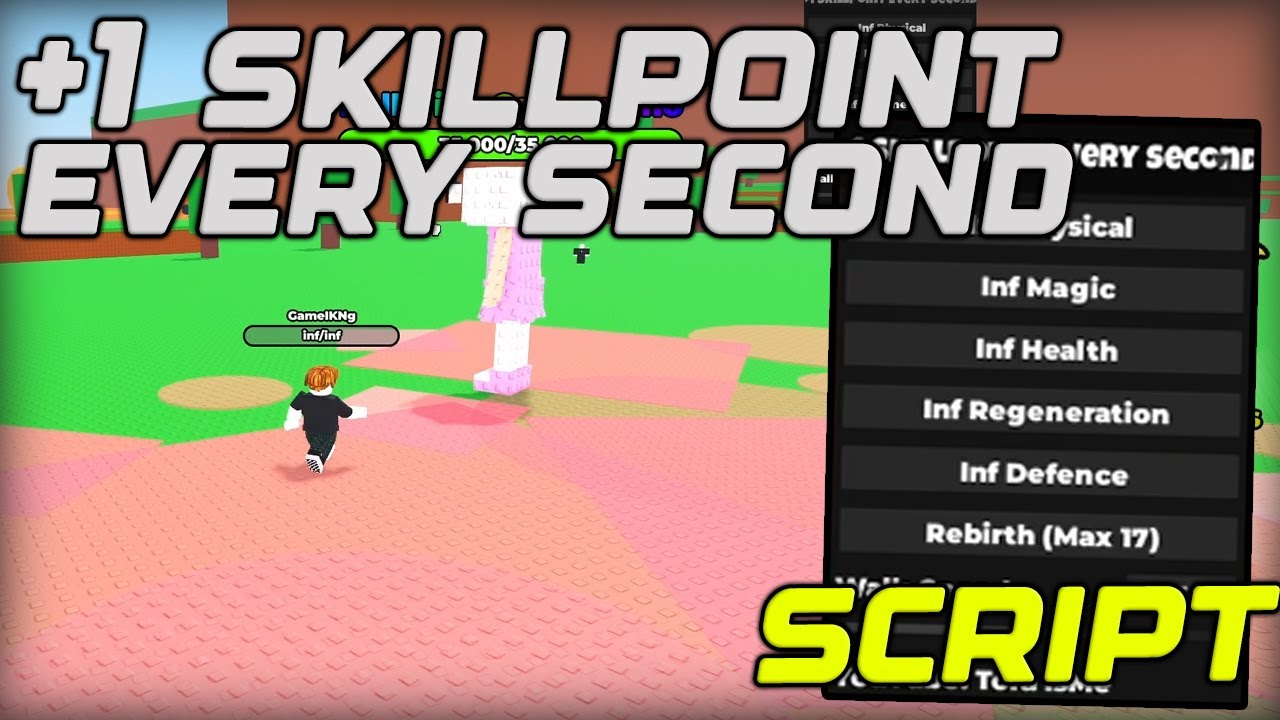 [🎃OP] +1 SkillPoint Every Second Script Infinite SkillPoint & Max All ...