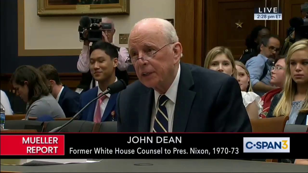 John Dean Tells House Judiciary Committee: “Clearly, I’m Not Here Today ...