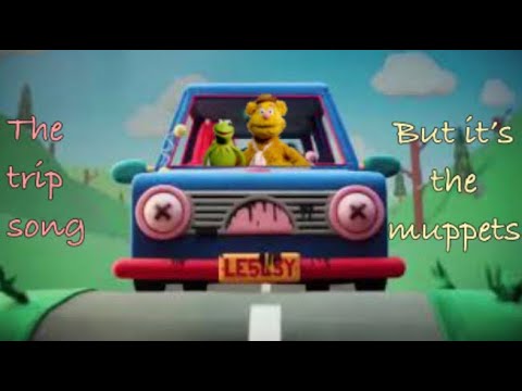 The trip song but it’s the muppets - YouTube