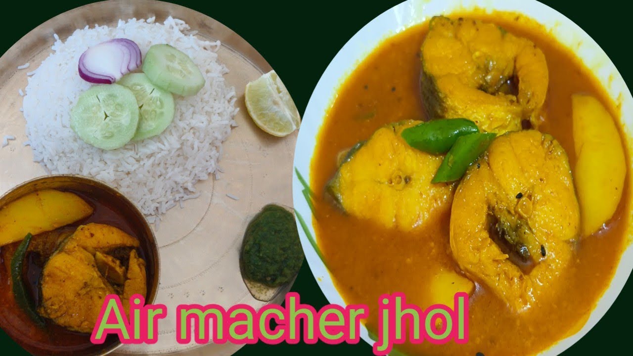 Aar macher jhol/Aar fish curry/Bengali Aar fish recipe/Ayar fish curry ...