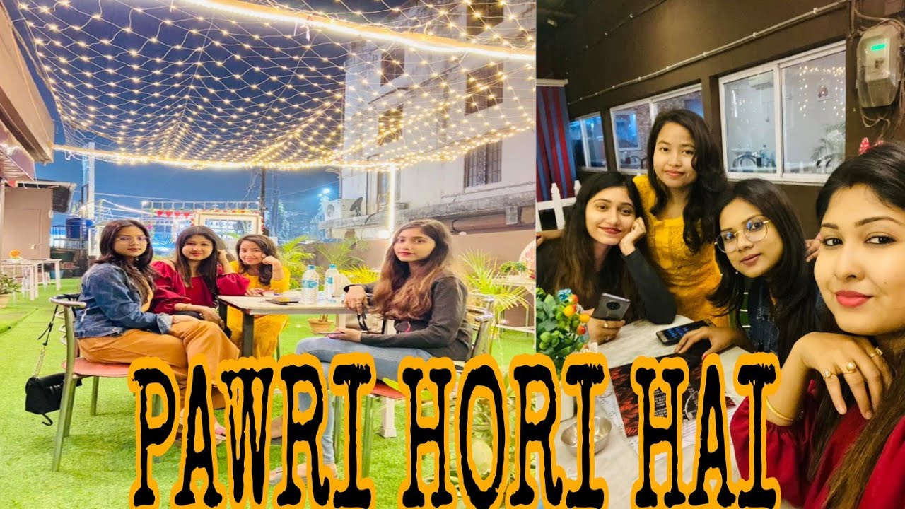 Pawri Ho Rahi Hai | Pavri ho rai hai | Leaf Deck Cafe Guwahati | JJ ...