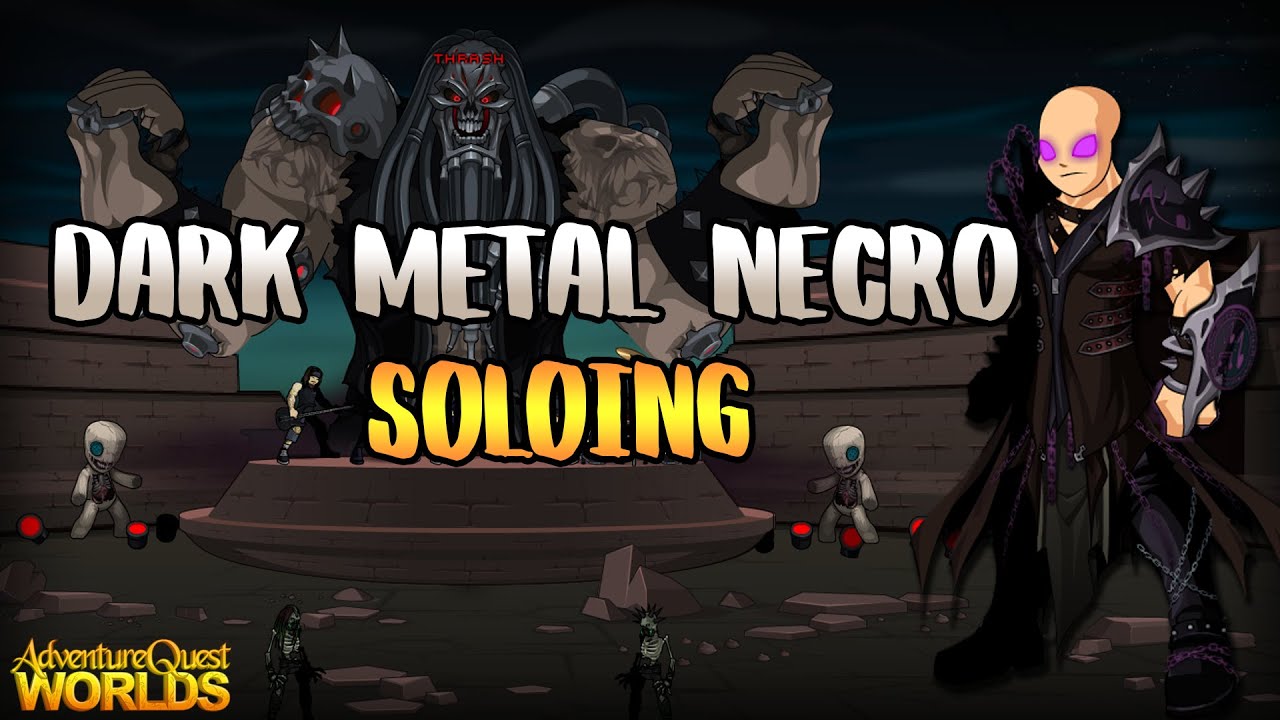 AQW : Dark Metal Necro/Unchained Rockstar/Shadow Ripper (Same skill ...