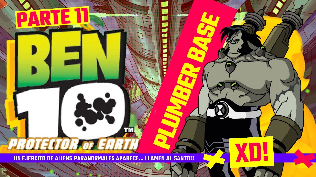 🔧Plumber base / Ben 10 protector of Earth 🌎 / Parte 11 🟢 - YouTube