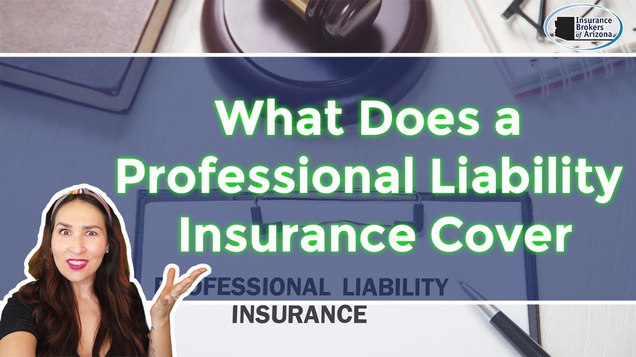 What Does a Professional Liability Insurance Policy Cover? - YouTube