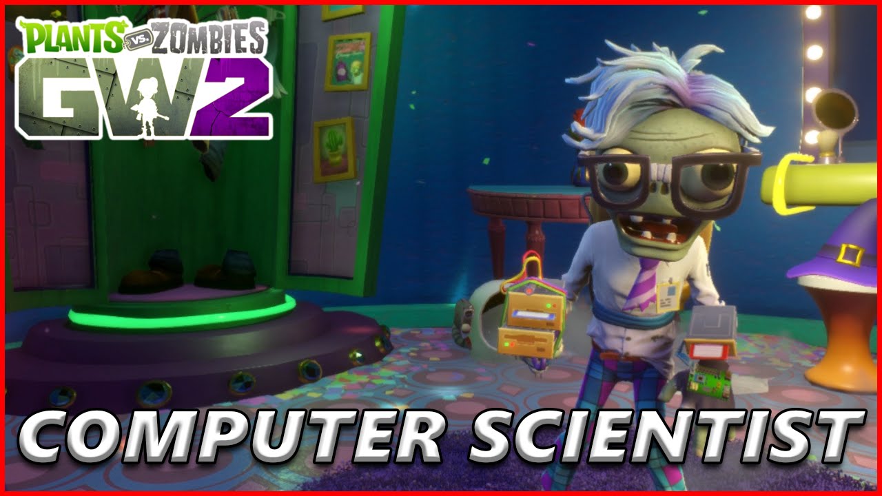 I FINALLY GOT COMPUTER SCIENTIST - Plants vs Zombies Garden Warfare 2 ...