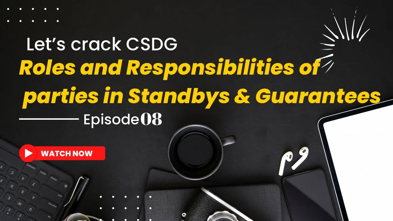 Understanding Key Roles in Demand Guarantees &Standby Letters of Credit ...