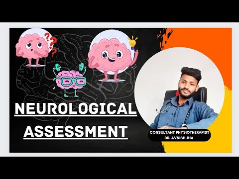 NEUROLOGICAL ASSESSMENT | How to take neurological Assessment complete ...