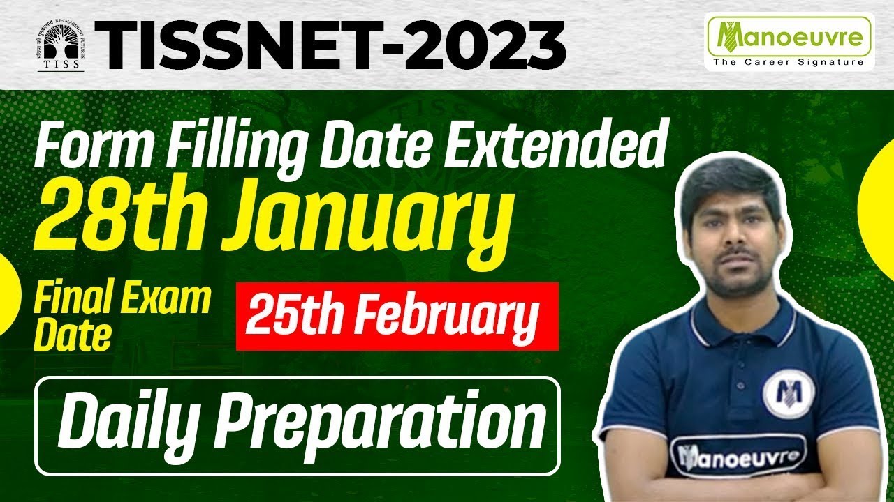 TISSNET 2023 - Form Filling Date Extended 28th January | Exam date 25th ...
