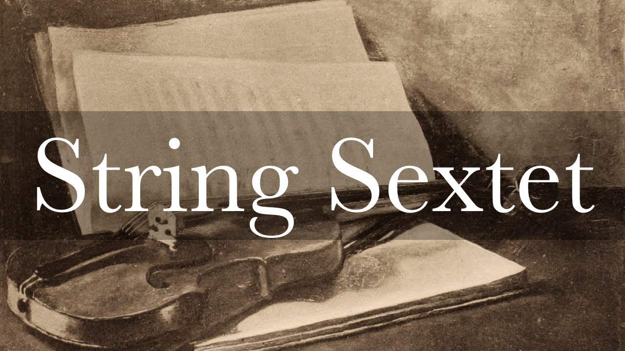 String Sextet - YouTube