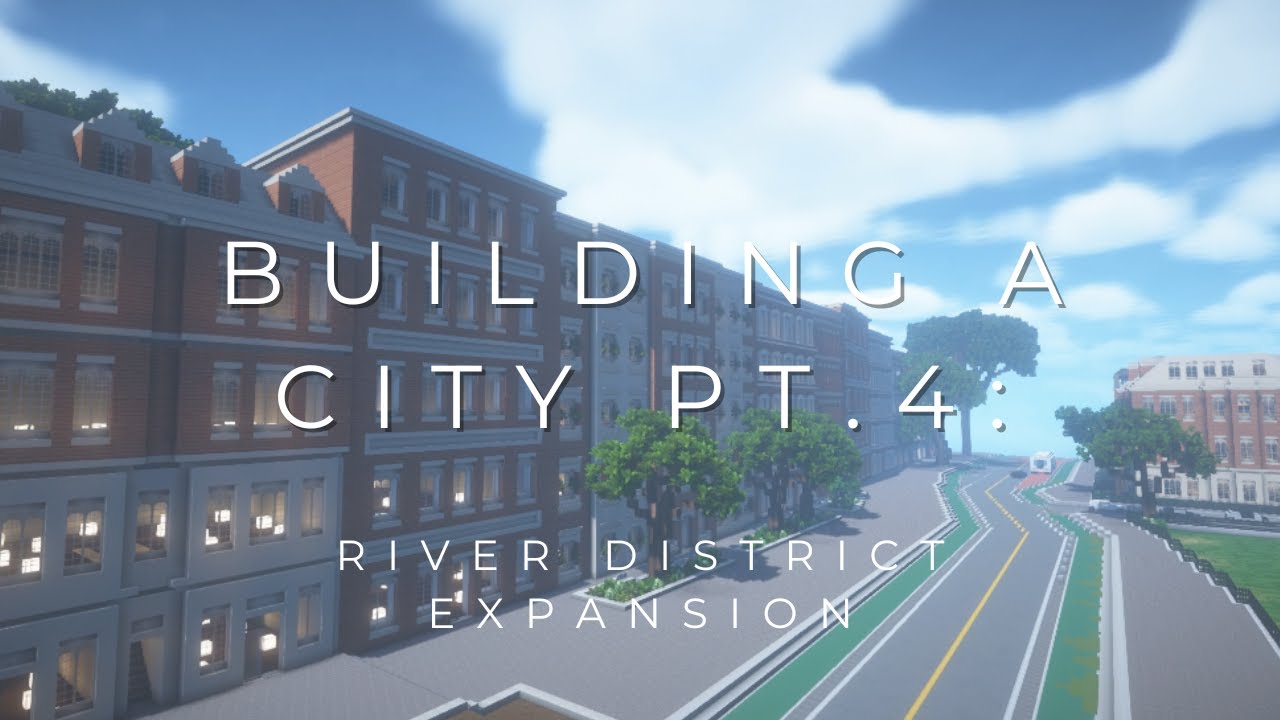 Building a Minecraft City: Pt.4 - YouTube