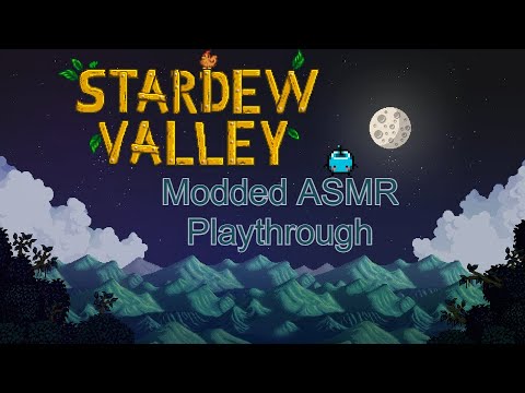 ASMR | 100+ Mods Stardew Valley Playthrough | Part 37 | Inaudible Mouth Sounds
