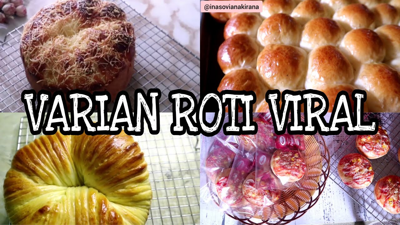 ROTI KUPING GAJAH, ROTI PIZZA, BUBBLE BREAD, WOOL BREAD | ROTI VIRAL ...