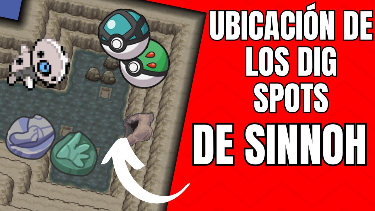 Haz Dinero con los Dig Spots! (Sinnoh) Ubicaciones de los dig spots ...