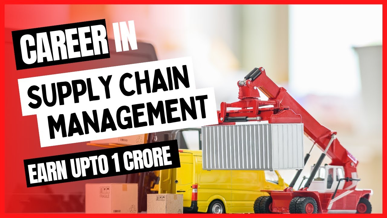 Career-46 : Career in Supply Chain Management I How E-Commerce supply ...
