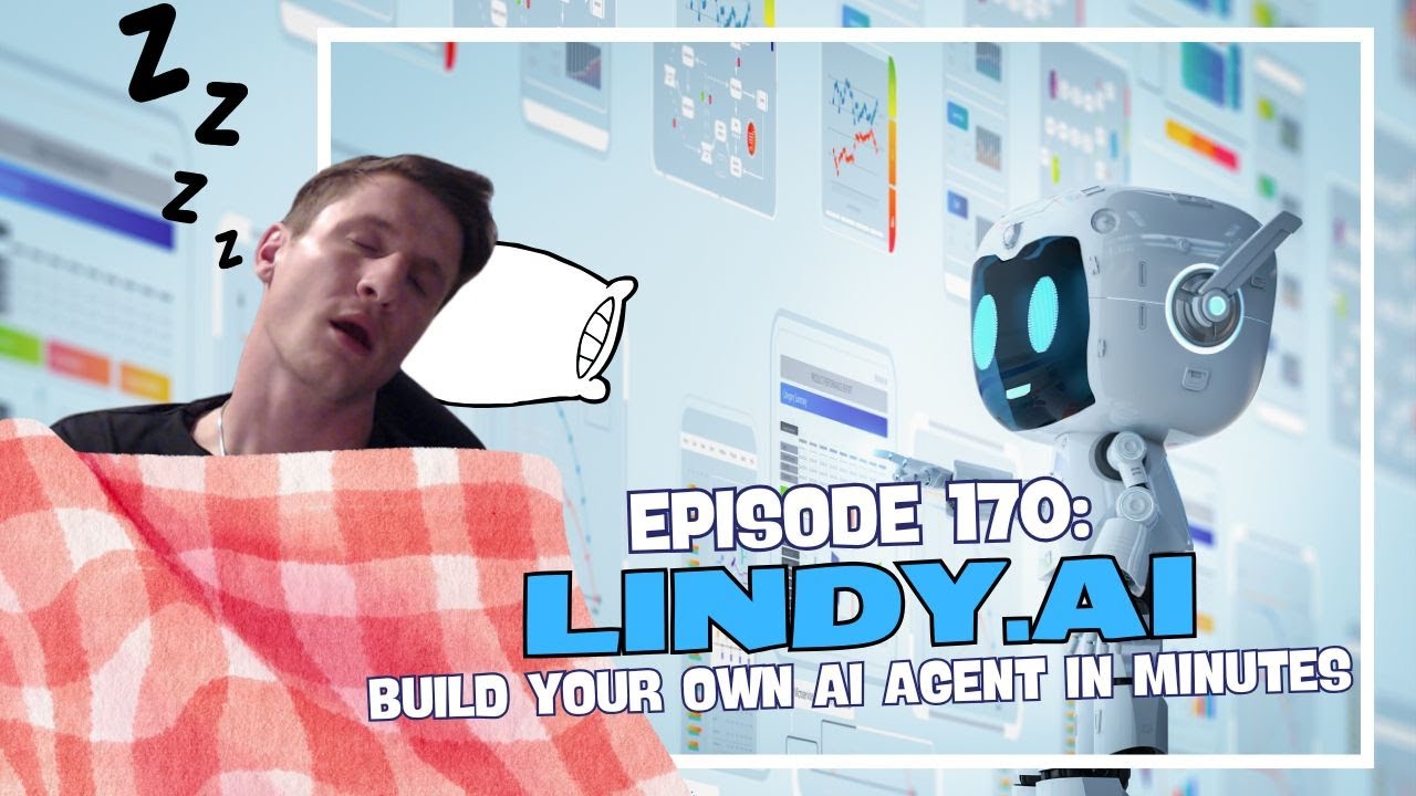 Episode 170: Lindy.ai - Build Your Own AI Agent in Minutes - YouTube