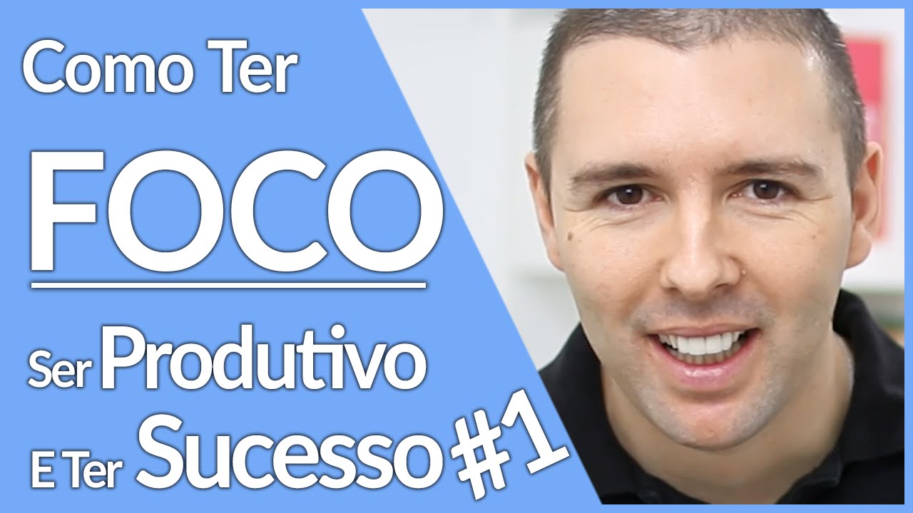 Como Ter Foco | 7 Estratégias Praticas | Parte 01 | Alex Vargas - YouTube