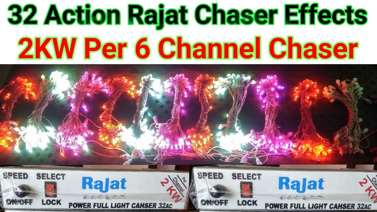 32 Action Chaser Effects || 2KW Per 6 Channel Chaser || 2KW Per 6 ...