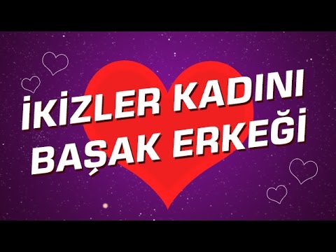 İkizler Kadını - Başak Erkeği Burç Uyumu I Astroloji I Burçlar