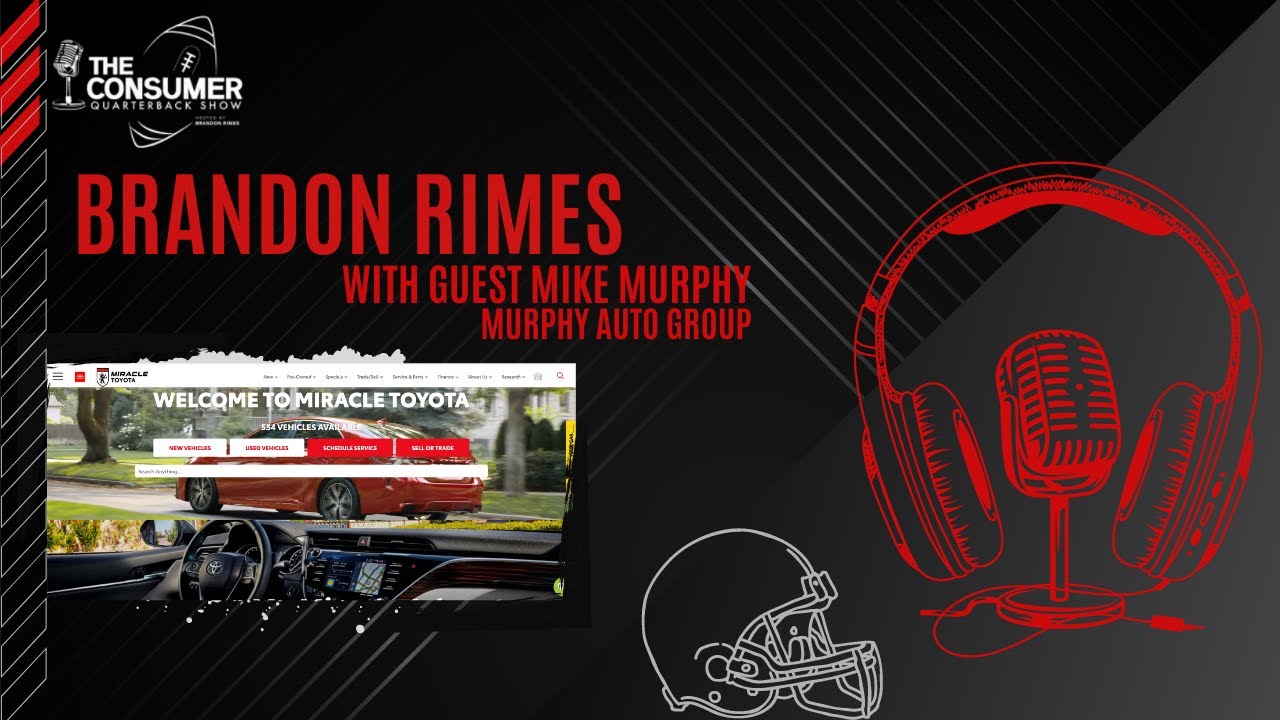The Consumer Quarterback Show - Mike Murphy Murphy Auto Group - YouTube