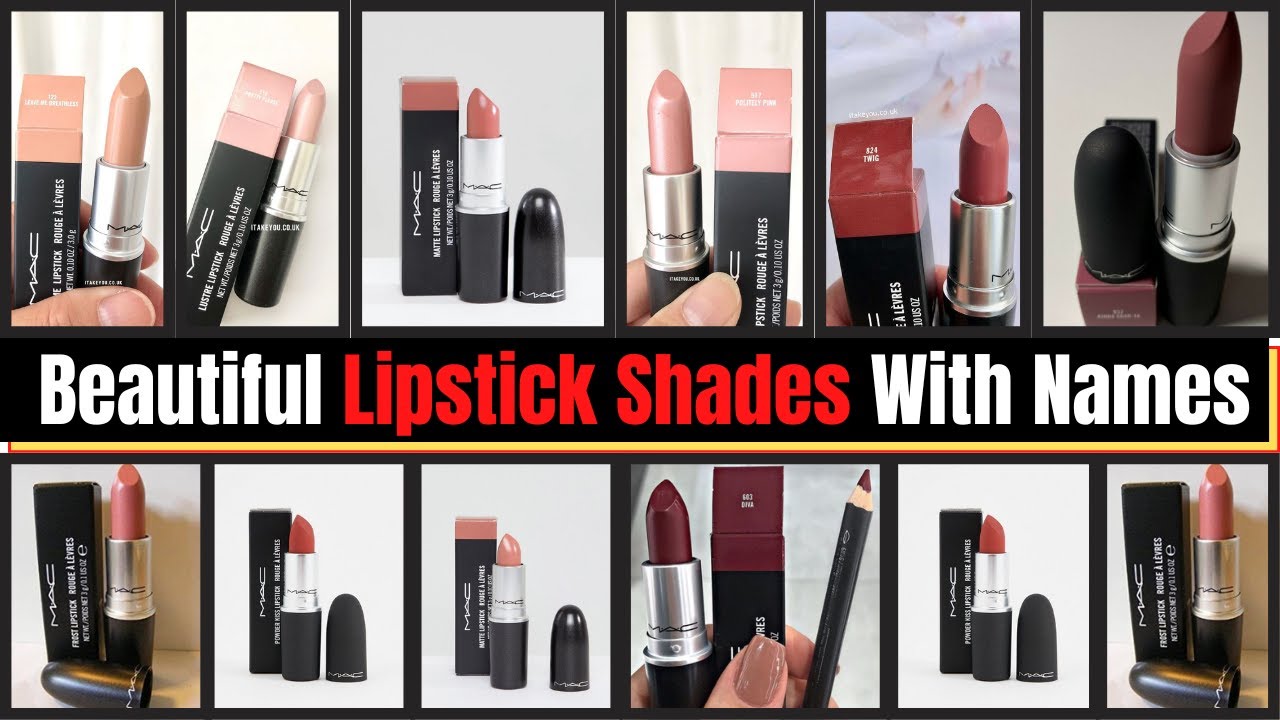 Beautiful Lipstick Shades With Names | Types Of Lipstick Shades ...