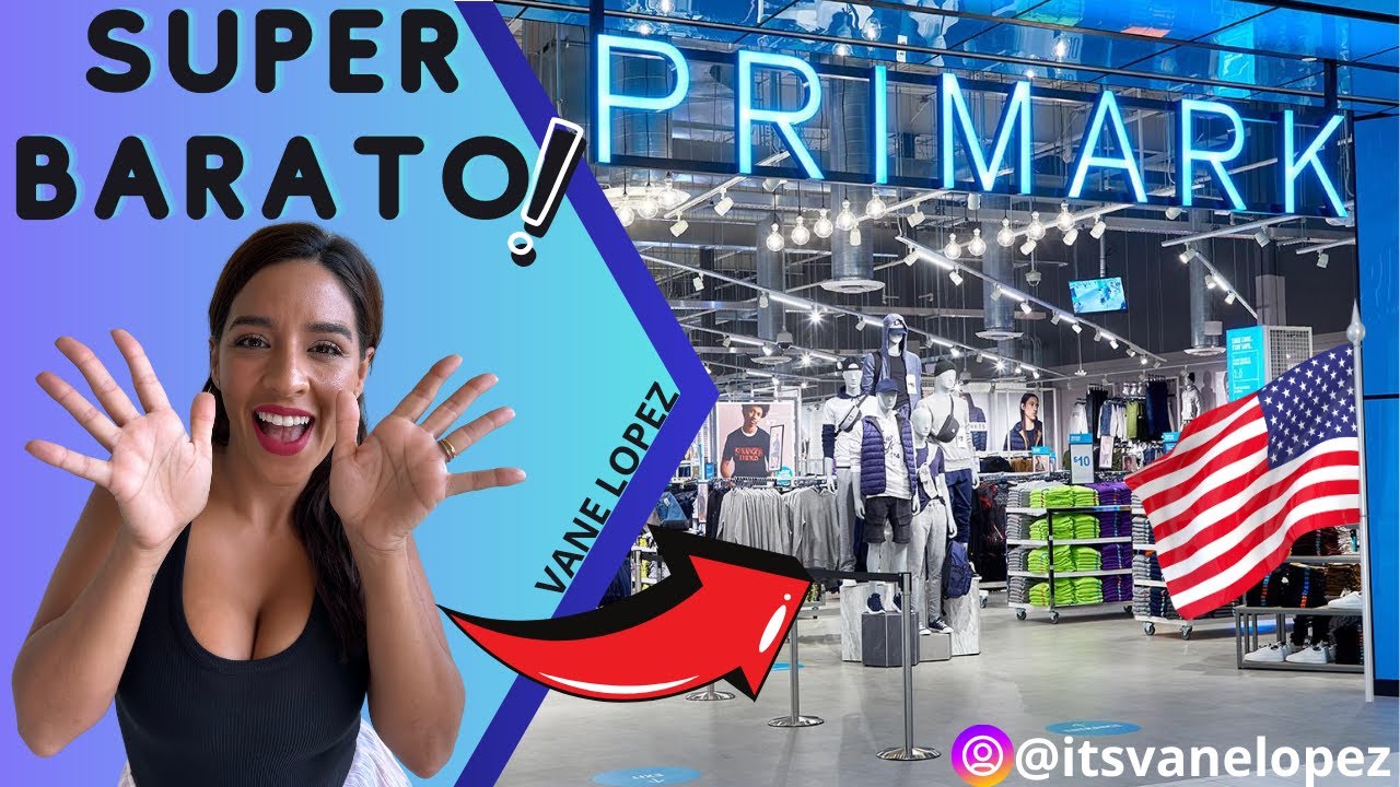PRIMARK en ESTADOS UNIDOS, la tienda de ropa mas económica a minutos de ...
