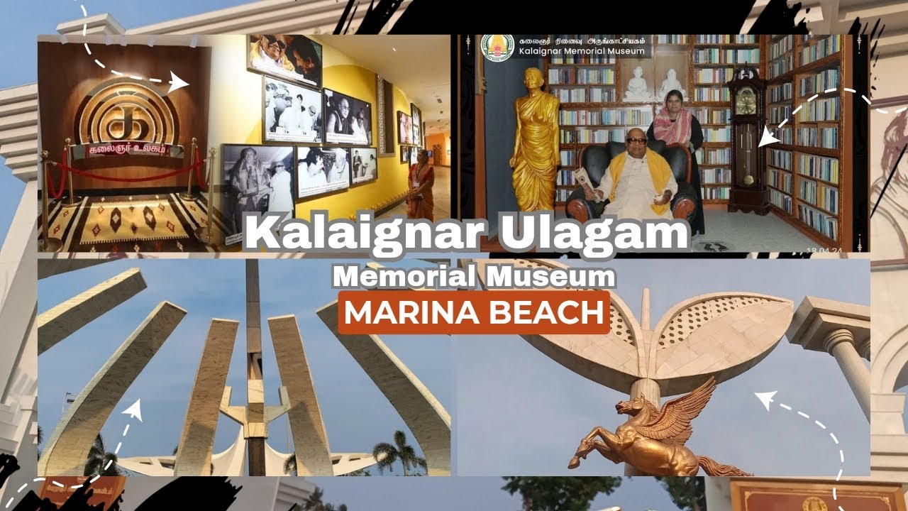 Kalaignar Ulagam /Memorial Museums/ Merina Beach/ Chennai Marriage Vlog ...