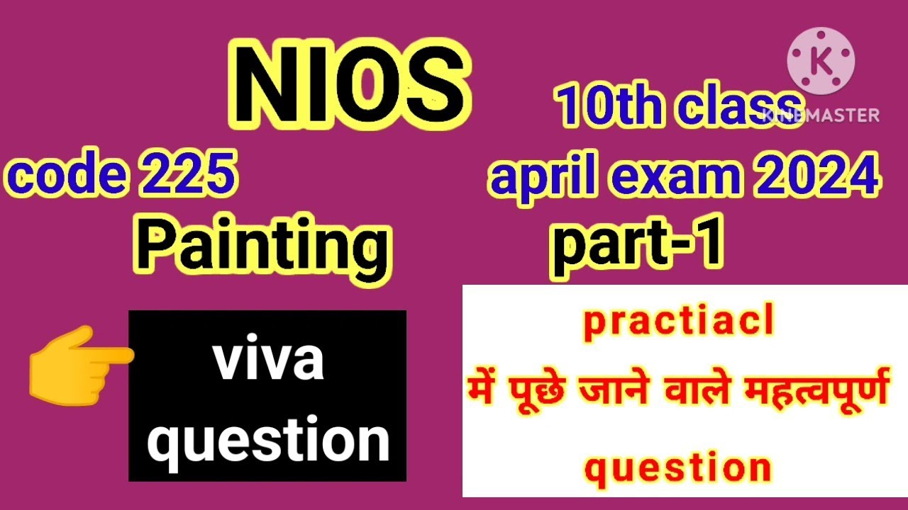 #nios 10th class painting code 225practical viva important questions# ...