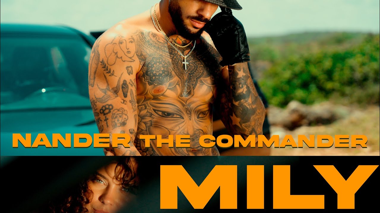 Nander The Commander- Mily (PROD. By Dj Perso) [Official Video by ...
