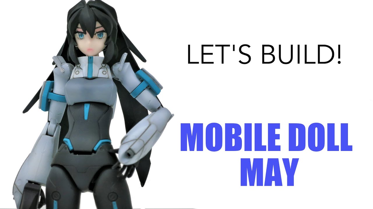 Let's build! Mobile Doll May - YouTube
