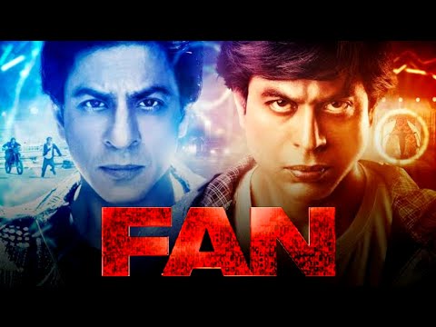 FAN 2016 SHAHRUKH KHAN'S BEST ACTION HINDI MOVIE || EXPLAINED IN HINDi || REAL FILMY REVIEWS
