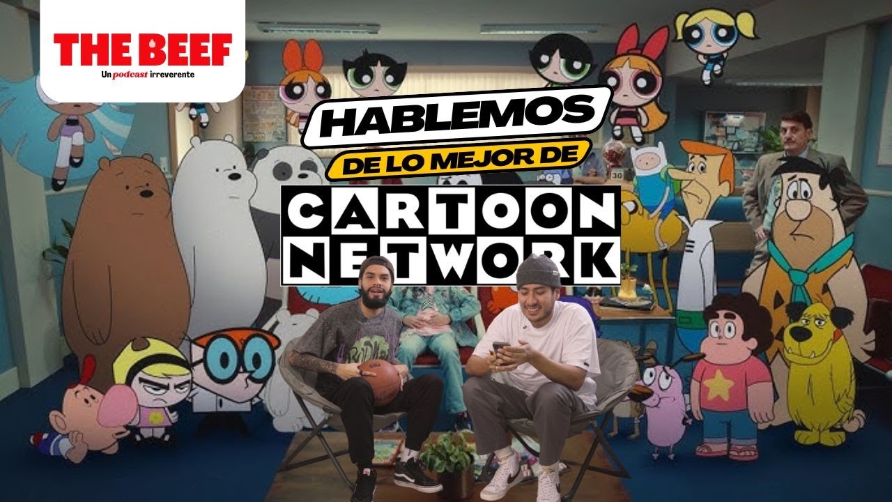Los mejores programas de Cartoon Network | THE BEEF EP.10 - YouTube