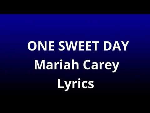One Sweet Day Official Lyrics- Boys II Men & Mariah Carey [HD] - YouTube