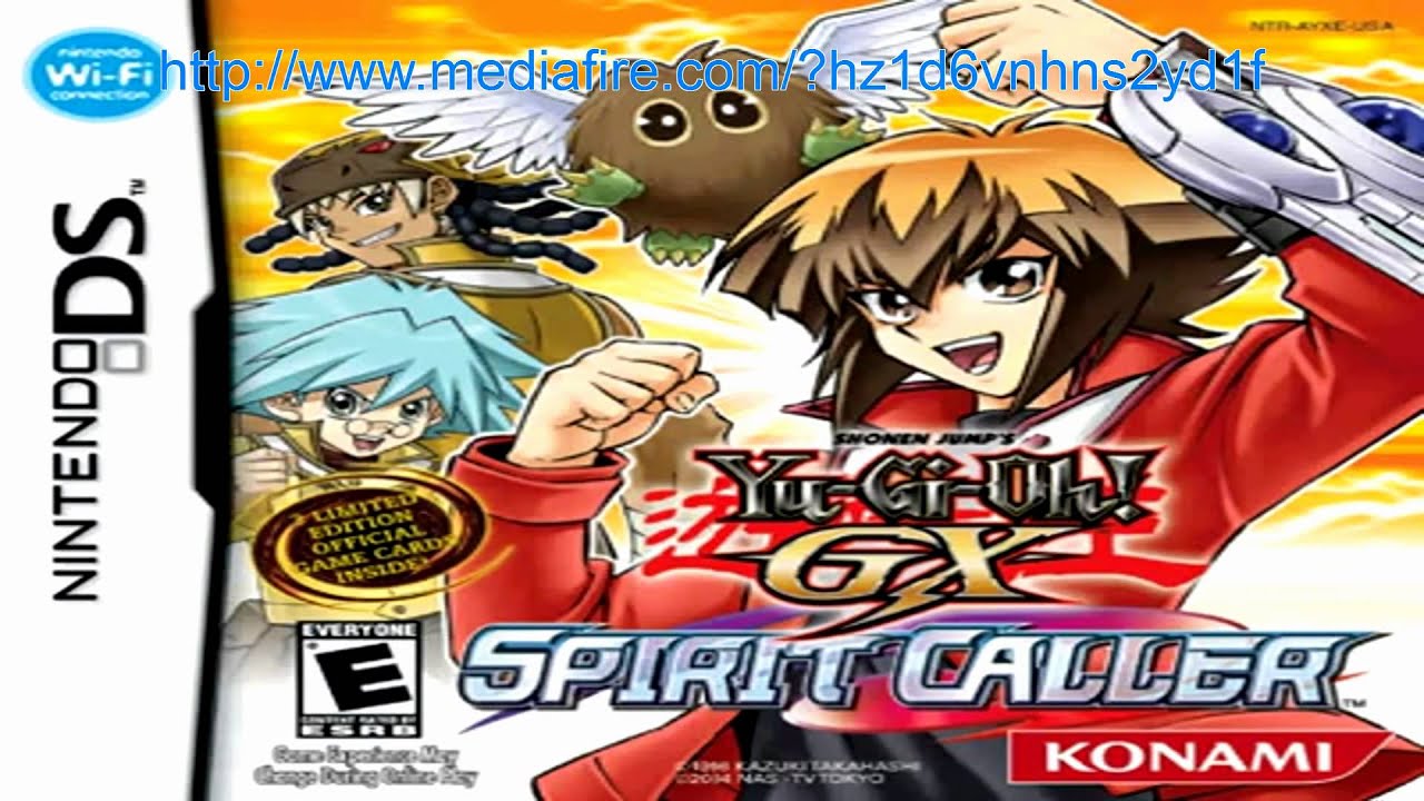 DS ROM - Yu-Gi-Oh GX - Spirit Caller - Mediafire - YouTube