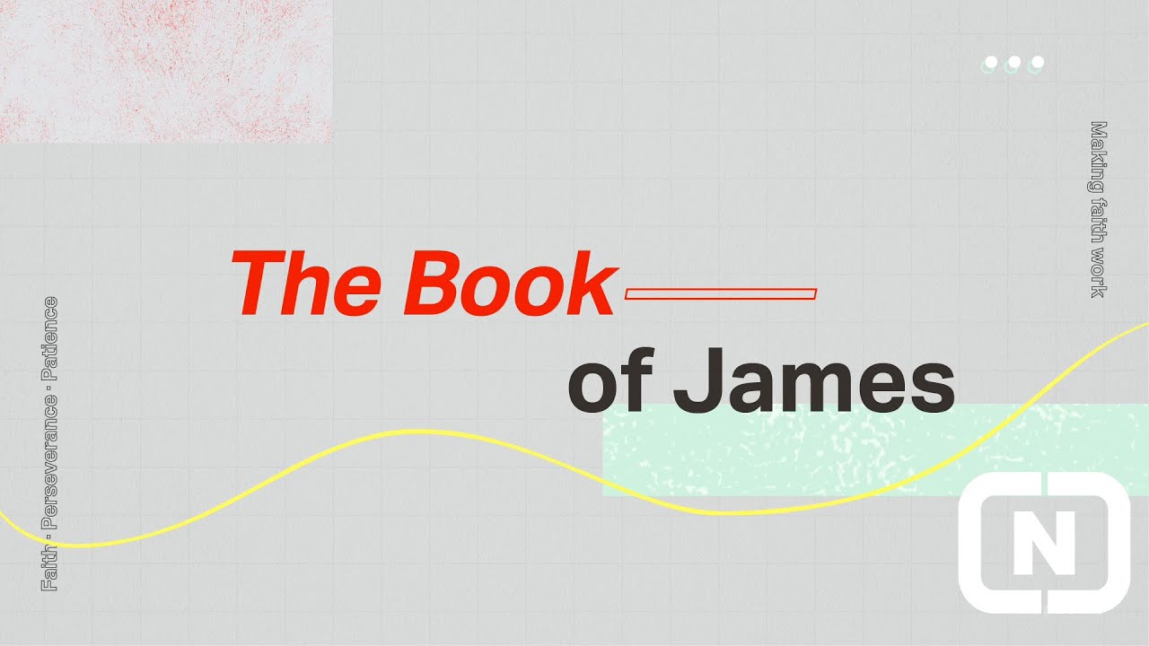 The Book Of James - Week 1 - YouTube