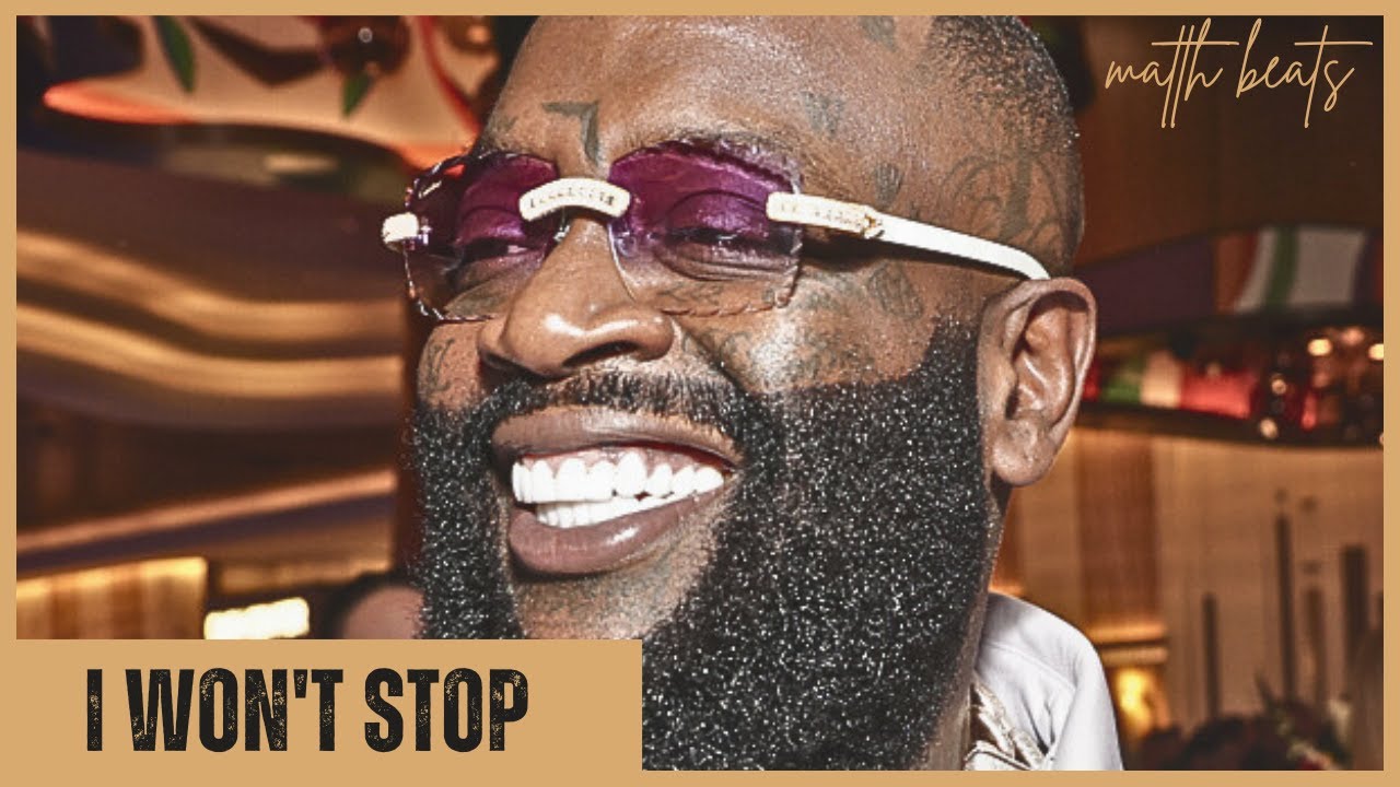 Rick Ross type beat With Hook "I Won't Stop" - YouTube